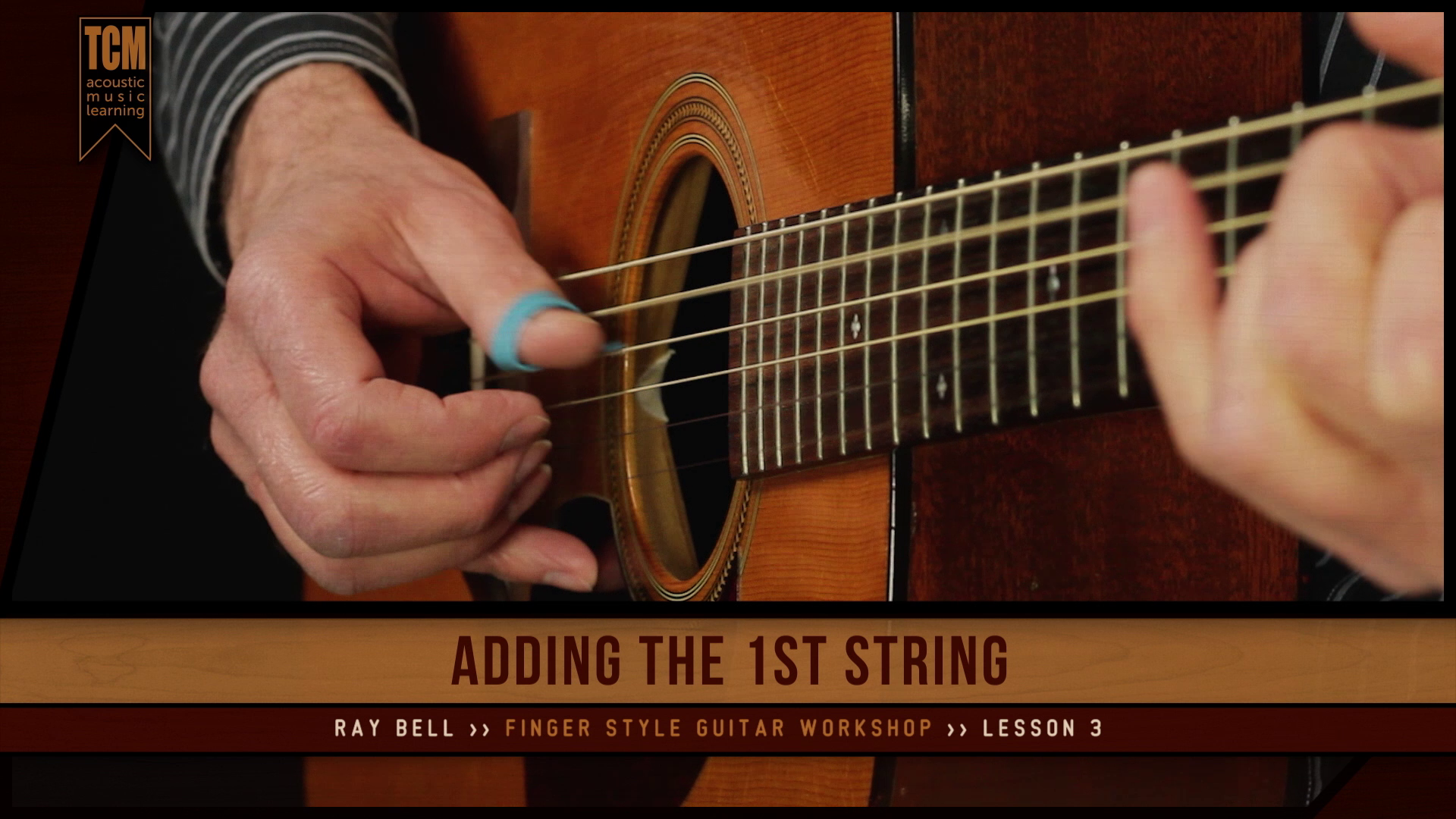Ray Bell FingerStyle Guitar Workshop Lesson 3 | Amplify Digital ...